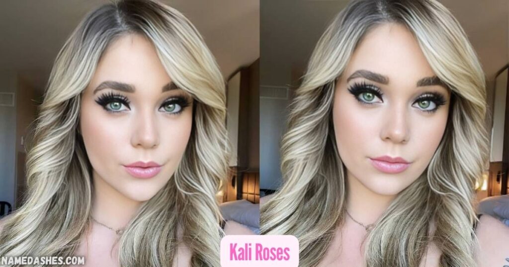 Kali Roses, Bio, Age, Career, Net Worth, Height, Boyfriend & More